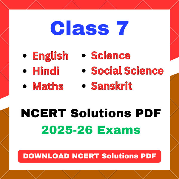 NCERT Solutions for Class 7 PDF Download for all Subjects